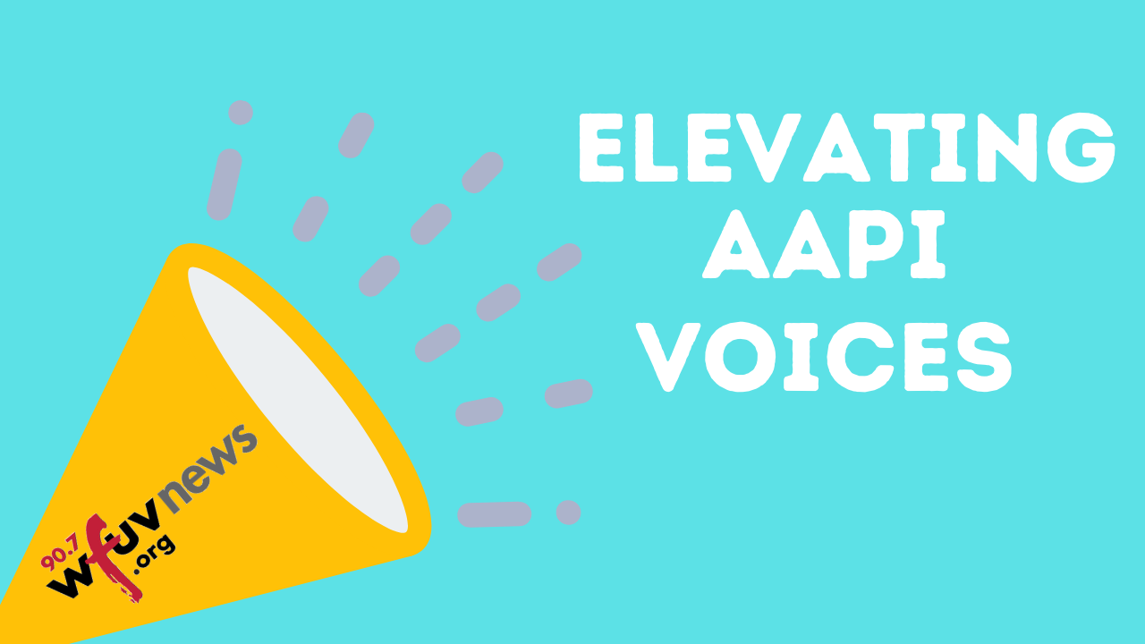 Celebrating AAPI Heritage Month | WFUV